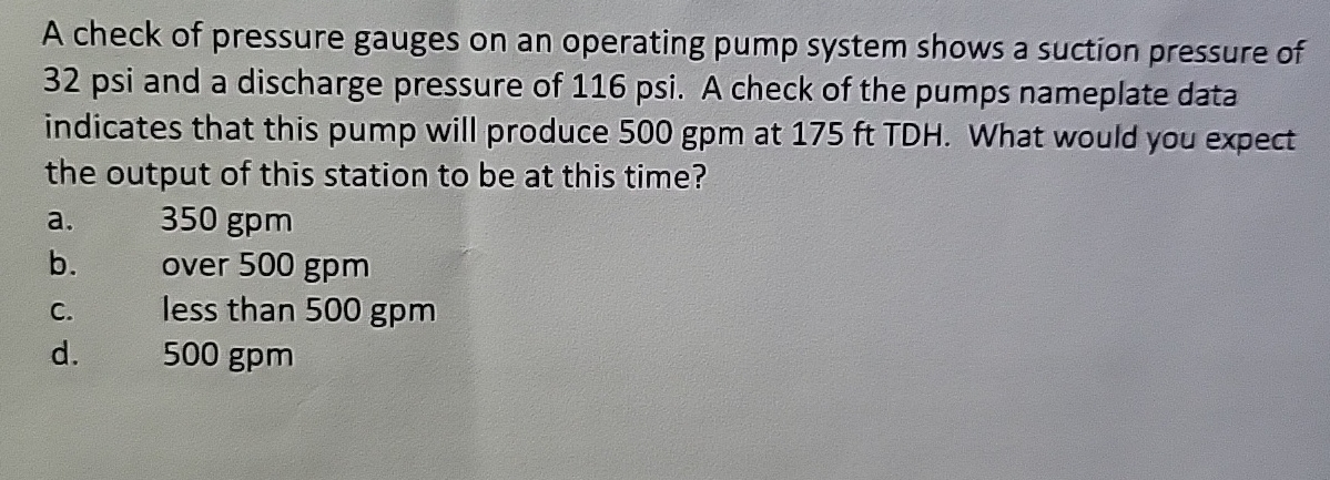 Solved A check of pressure gauges on an operating pump | Chegg.com