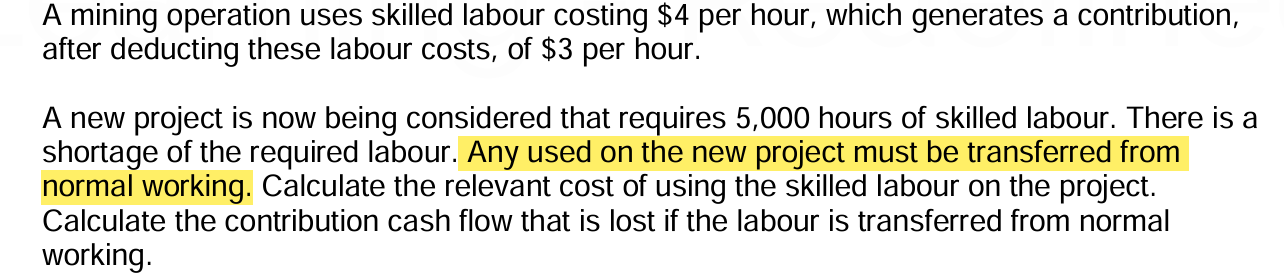 Solved A mining operation uses skilled labour costing \( \$ | Chegg.com