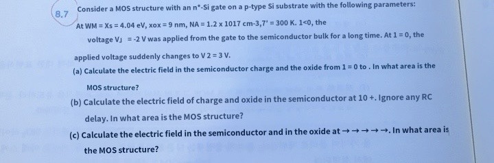 Solved 8.7 ﻿Consider a MOS structure with an n**-Si gate on | Chegg.com