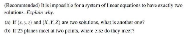 Solved (Recommended) ﻿It is impossible for a system of | Chegg.com