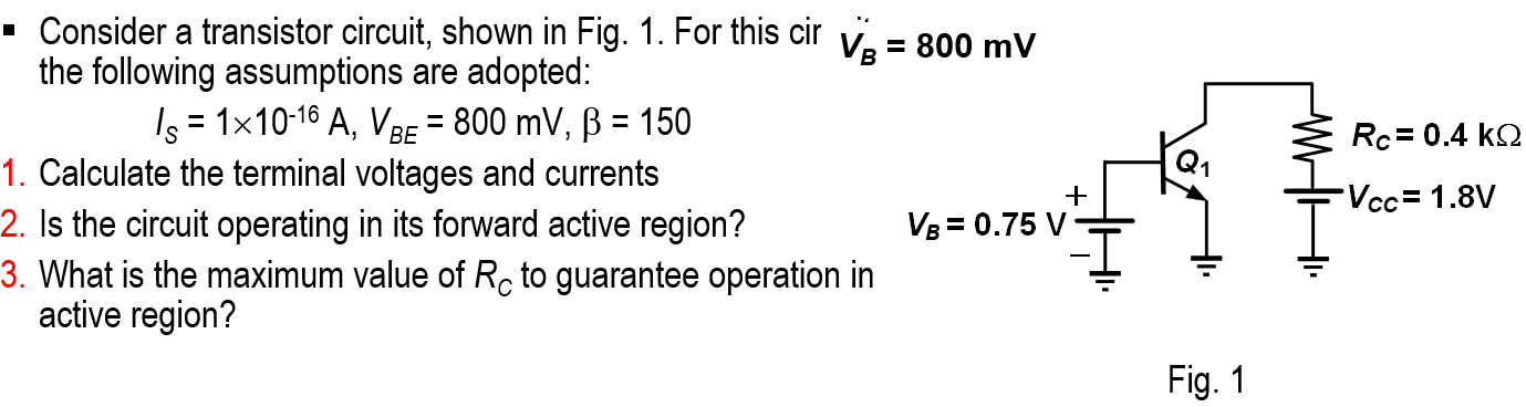 Solved Consider a transistor circuit, shown in Fig. 1. ﻿For | Chegg.com