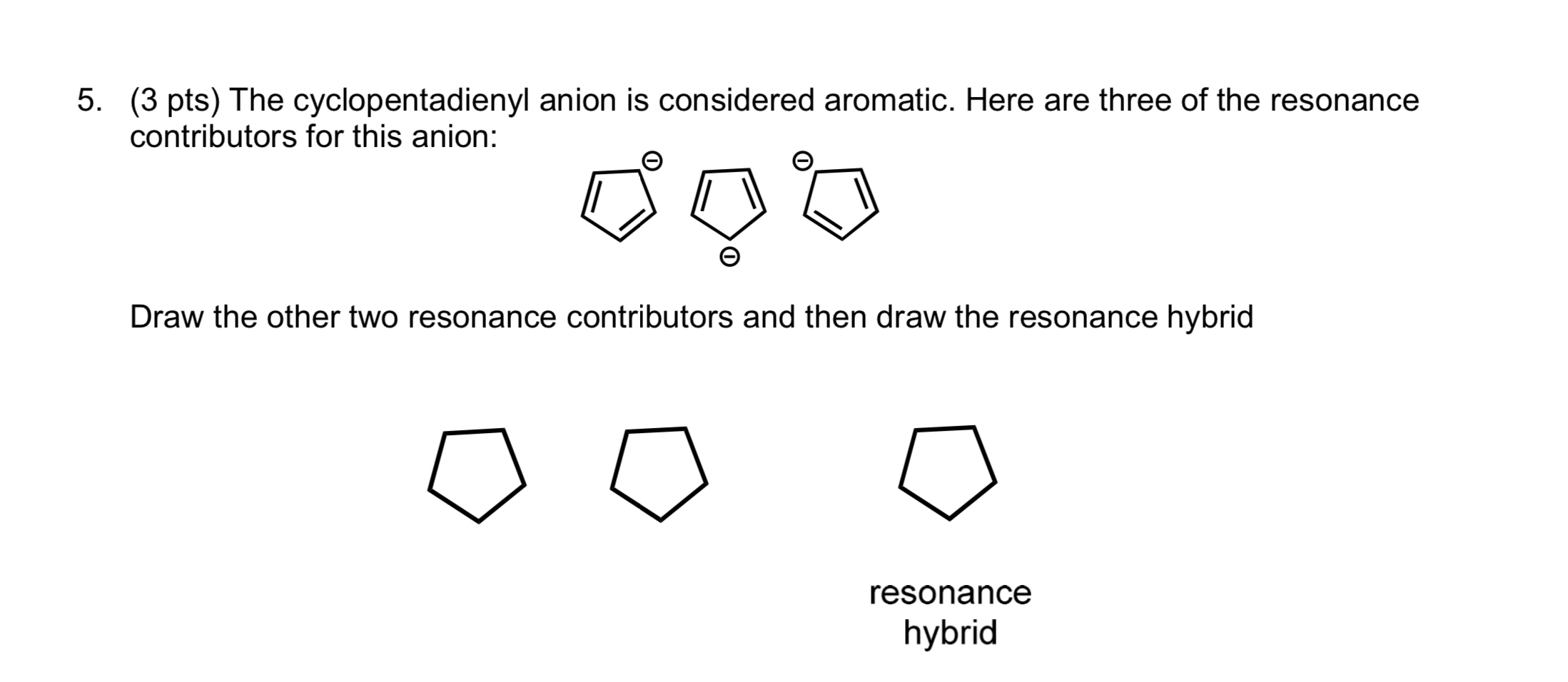 Solved by an EXPERT (3 ﻿pts) ﻿The structure at the right is the resonance | Chegg.com