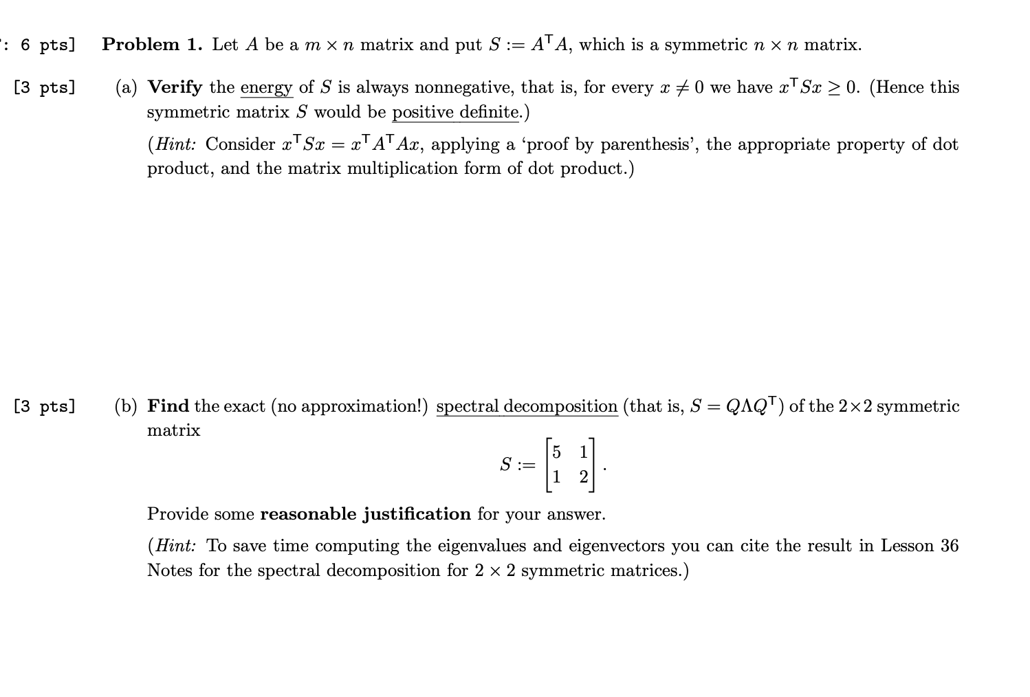 Solved code class="asciimath">: 6 ﻿ptsA be a m\times n | Chegg.com