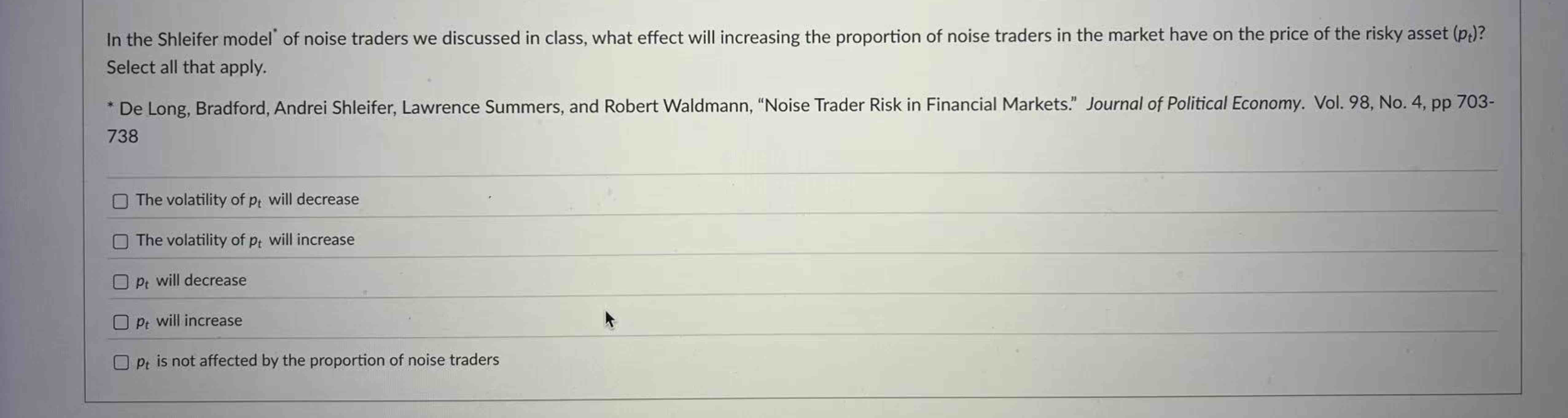 Solved In the Shleifer model of noise traders we discussed | Chegg.com