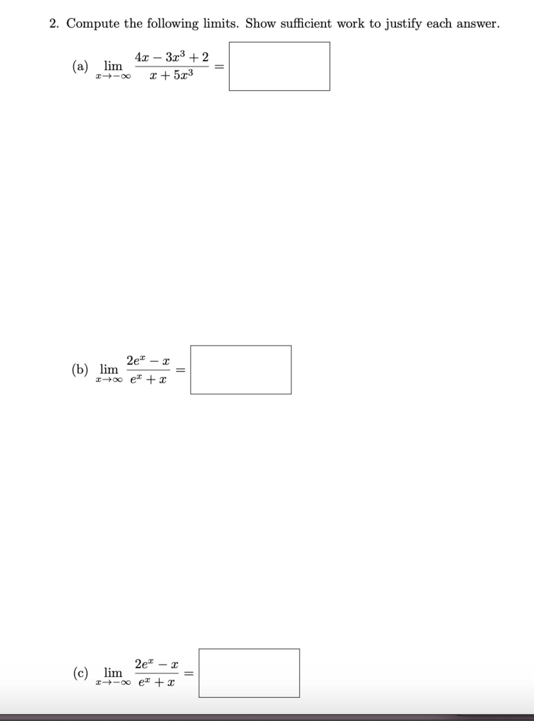 Solved Compute the following limits. ﻿Show sufficient work | Chegg.com