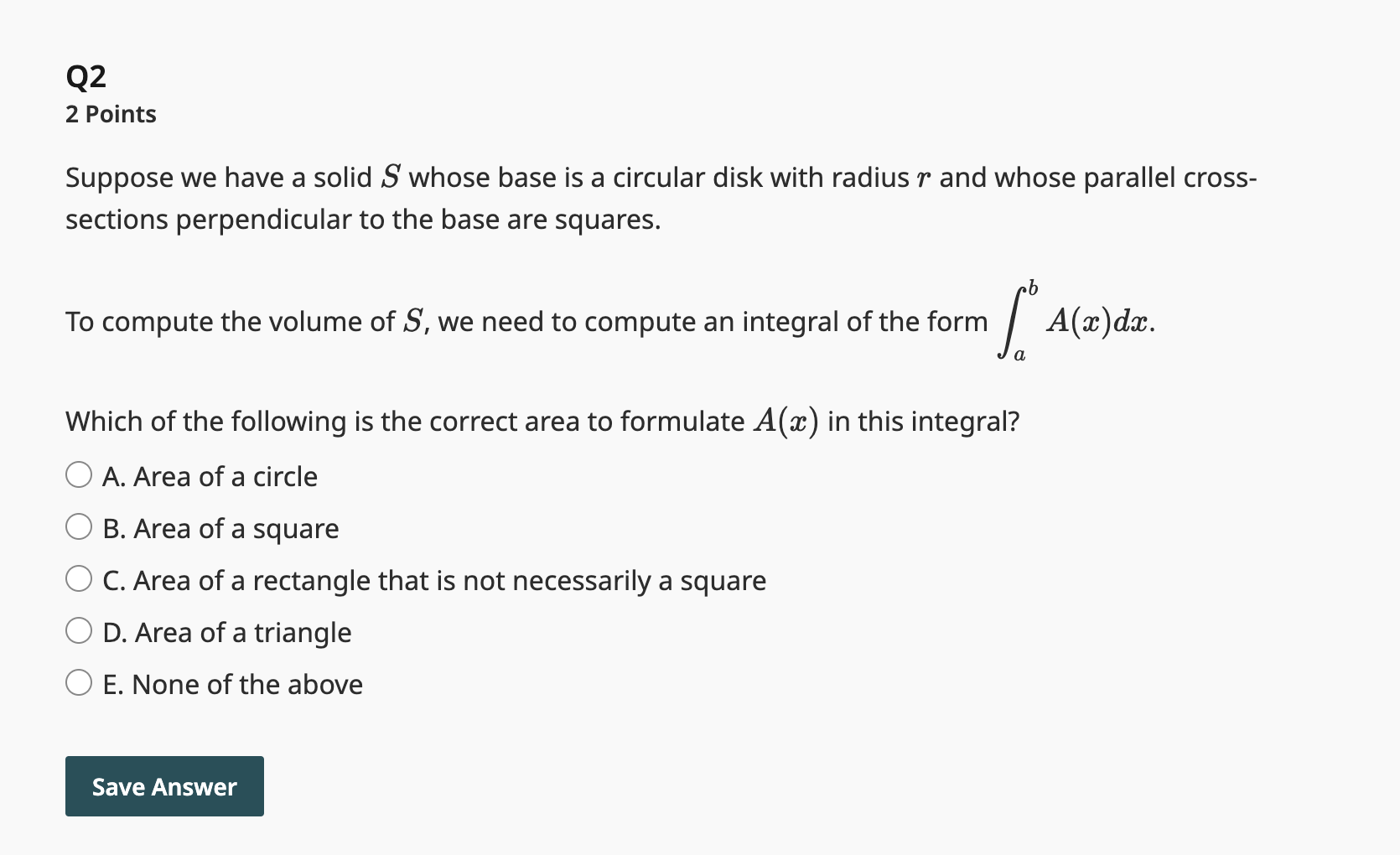 Solved Q2 2 ﻿Points Suppose we have a solid S ﻿whose base is | Chegg.com