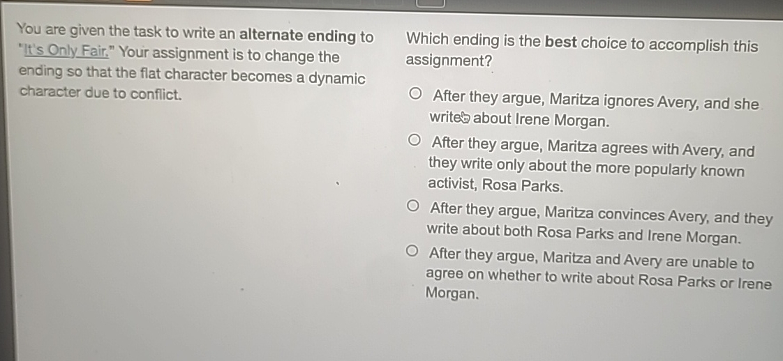 Solved You are given the task to write an alternate ending | Chegg.com