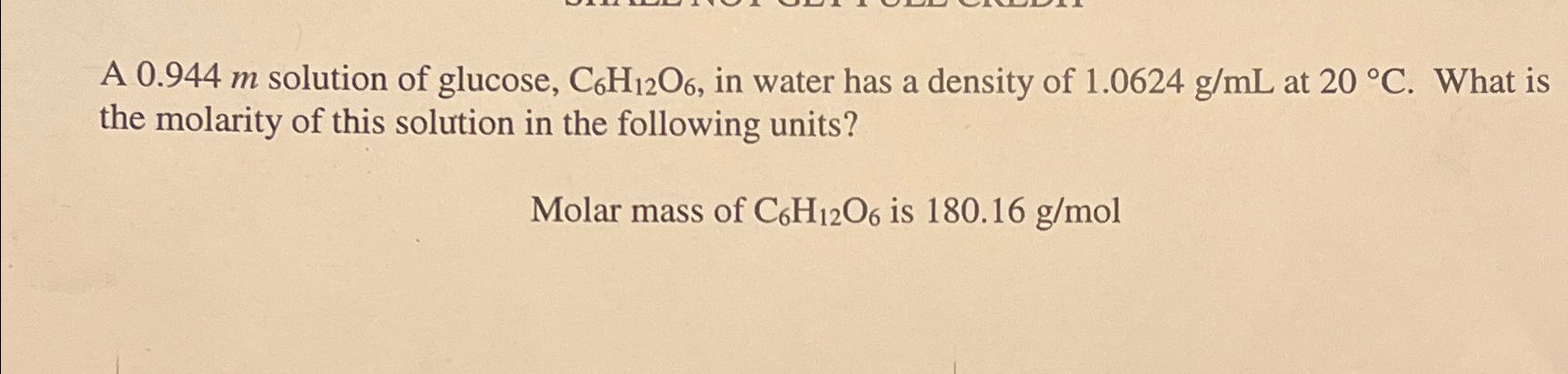 Solved A 0.944m ﻿solution of glucose, C6H12O6, ﻿in water has | Chegg.com