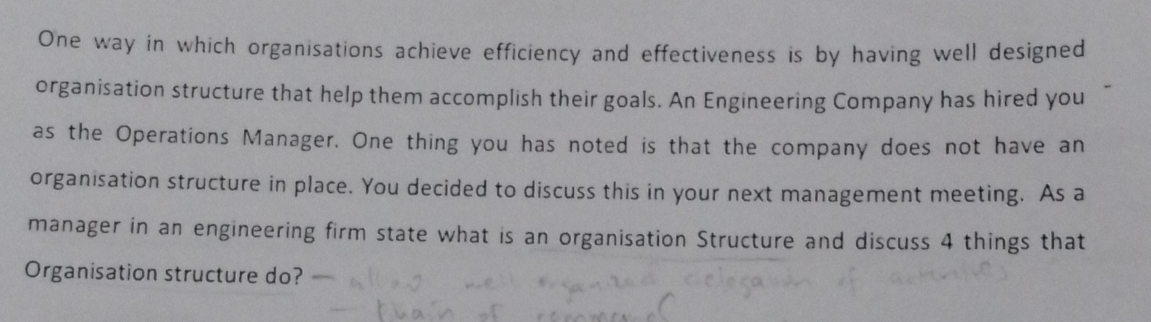Solved One way in which organisations achieve efficiency and | Chegg.com