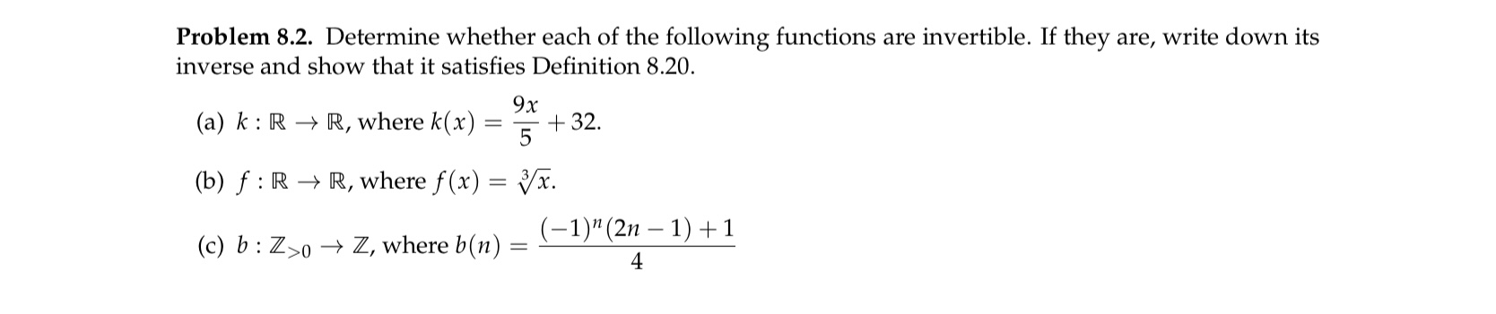 Problem 8.2. ﻿Determine whether each of the following | Chegg.com