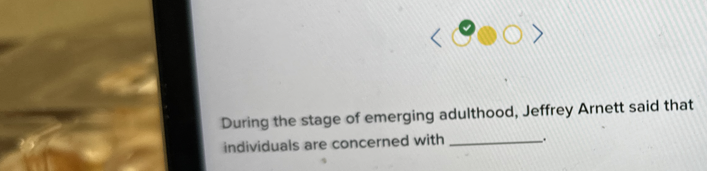 Solved During the stage of emerging adulthood, Jeffrey | Chegg.com