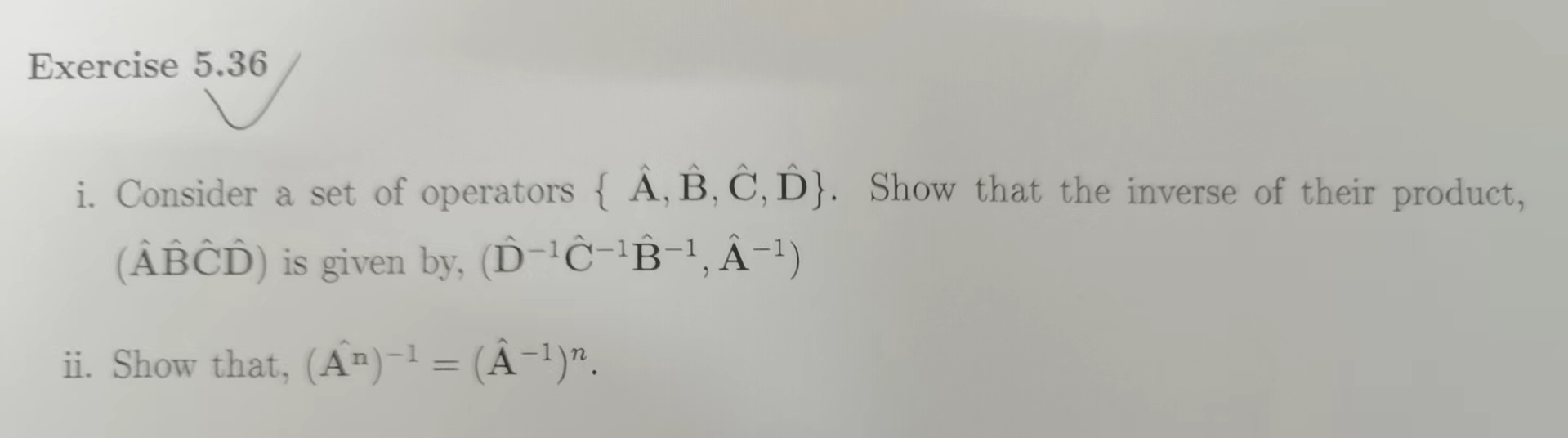 Solved Exercise 5.36 ﻿i. ﻿Consider a set of operators | Chegg.com