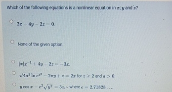 Solved Which of the following equations is a nonlinear | Chegg.com