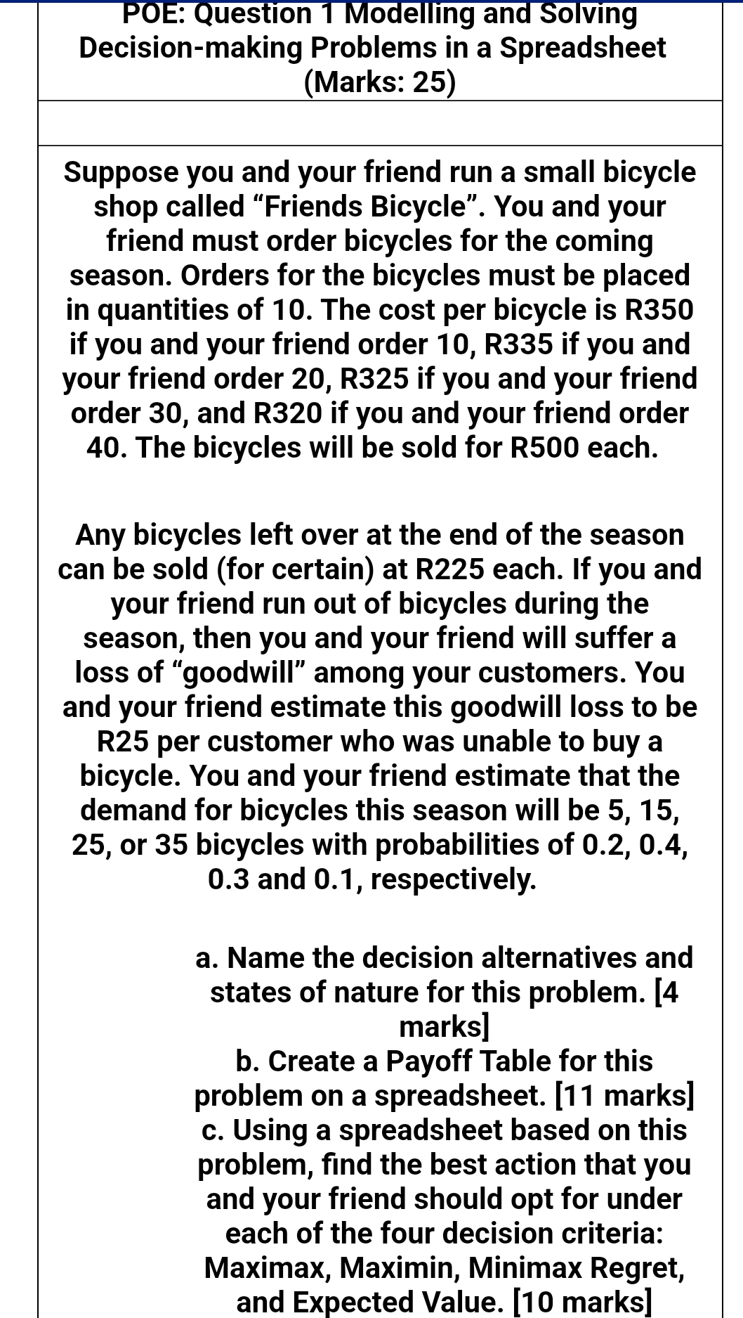 Solved POE: Question 1 ﻿Modelling and SolvingDecision-making | Chegg.com