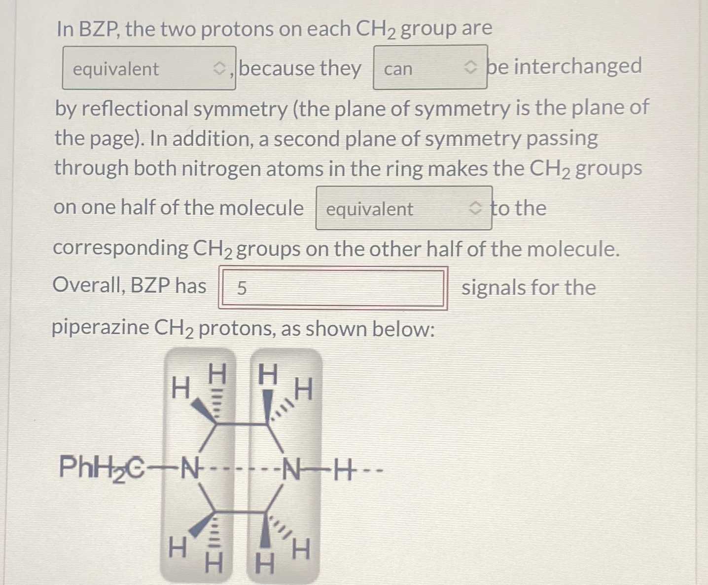 Solved In BZP, ﻿the two protons on each CH2 ﻿group are | Chegg.com