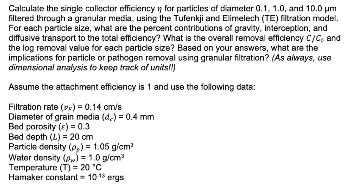 Solved Calculate the single collector efficiency n for | Chegg.com