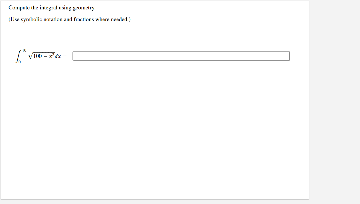Solved Compute the integral using geometry.(Use symbolic | Chegg.com