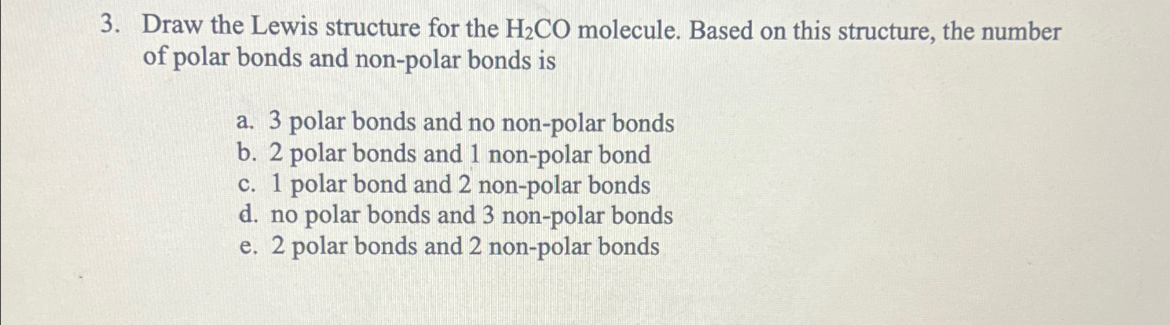 Solved Draw the Lewis structure for the H2CO ﻿molecule. | Chegg.com