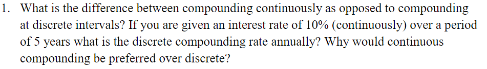 Solved What is the difference between compounding | Chegg.com