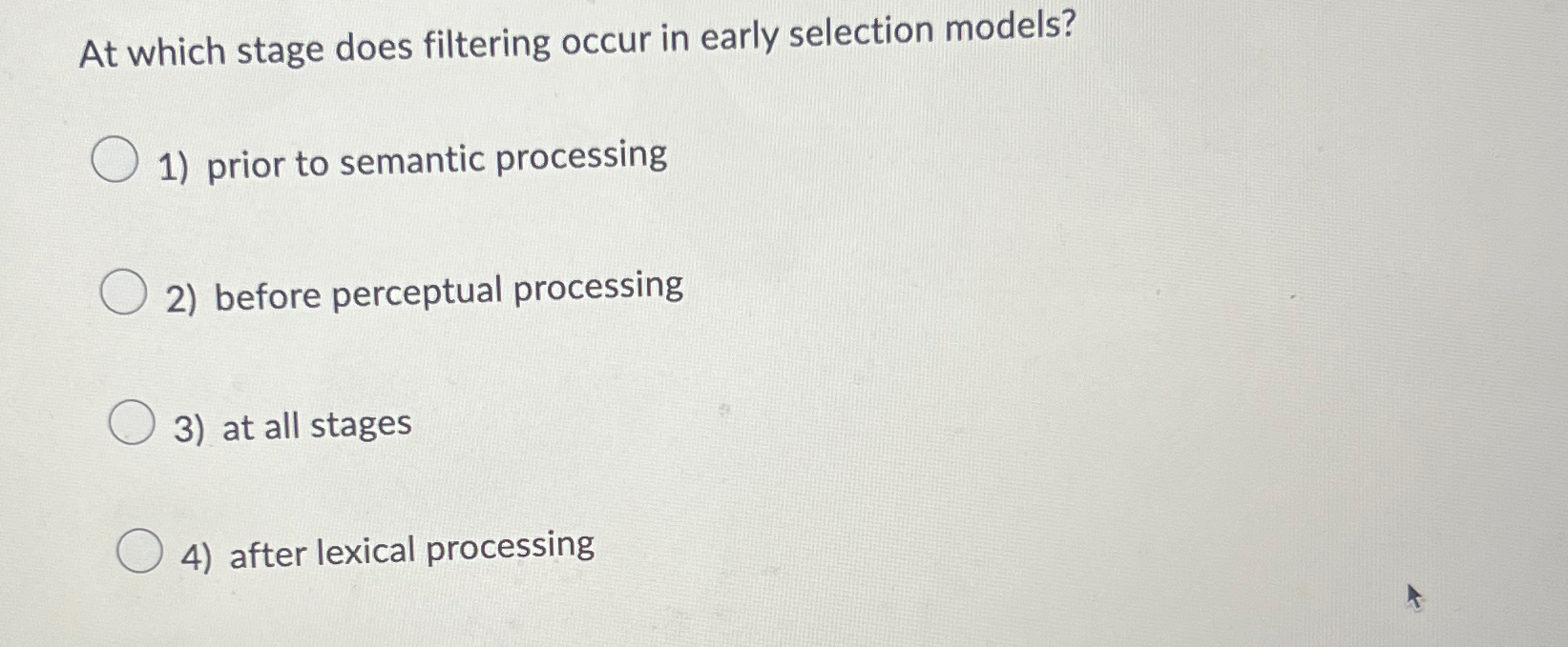Solved At which stage does filtering occur in early | Chegg.com