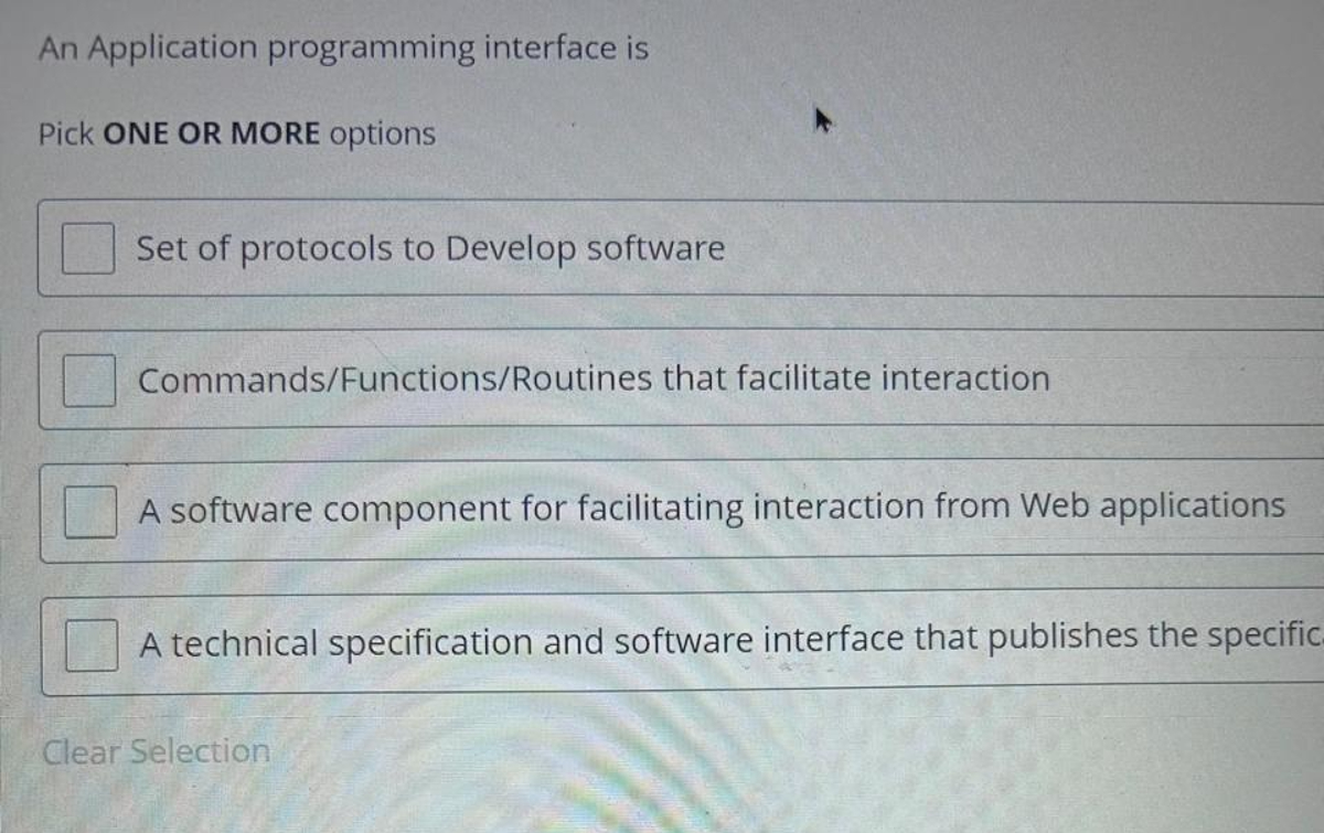 Solved An Application programming interface is Pick ONE OR | Chegg.com