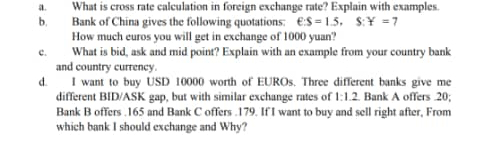 Solved a. ﻿What is cross rate calculation in foreign | Chegg.com