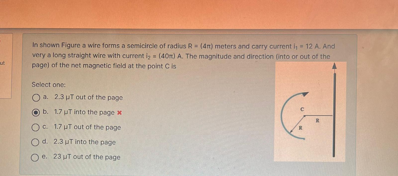 Solved In shown Figure a wire forms a semicircle of radius | Chegg.com