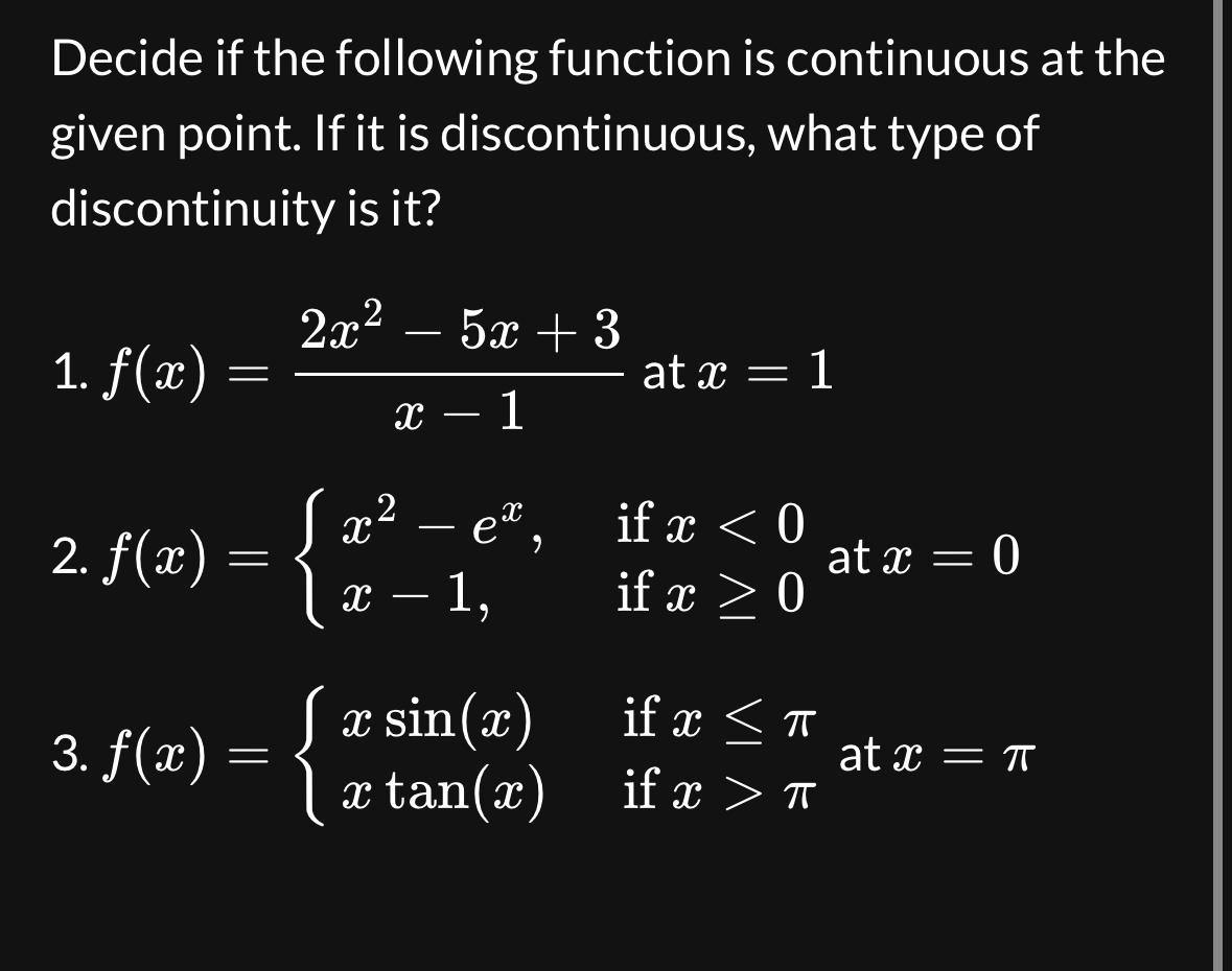 Solved Decide if the following function is continuous at | Chegg.com