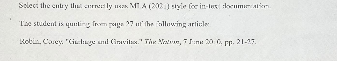 Select the entry that correctly uses MLA (2021) | Chegg.com
