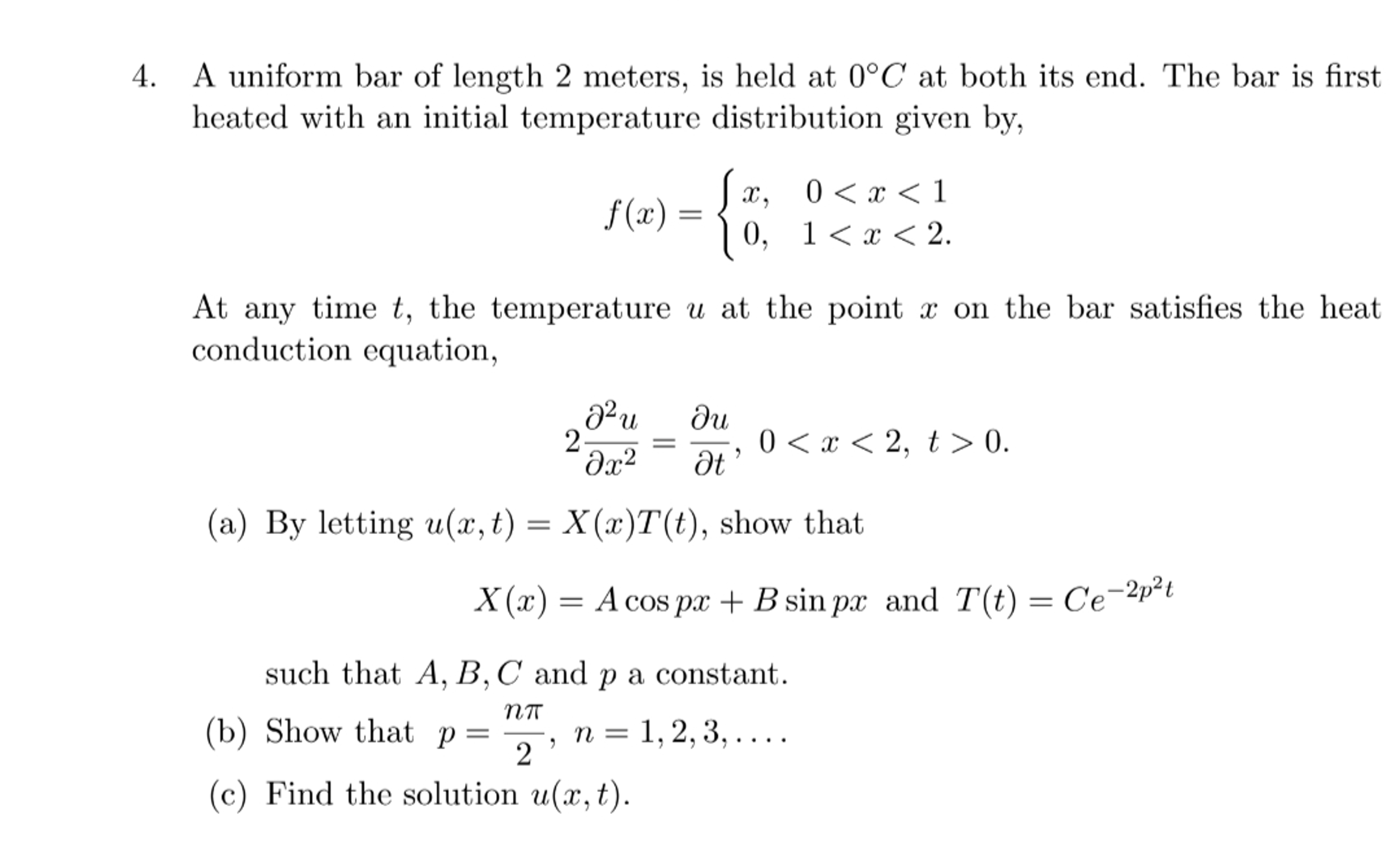 Solved A uniform bar of length 2 ﻿meters, is held at 0°C ﻿at | Chegg.com