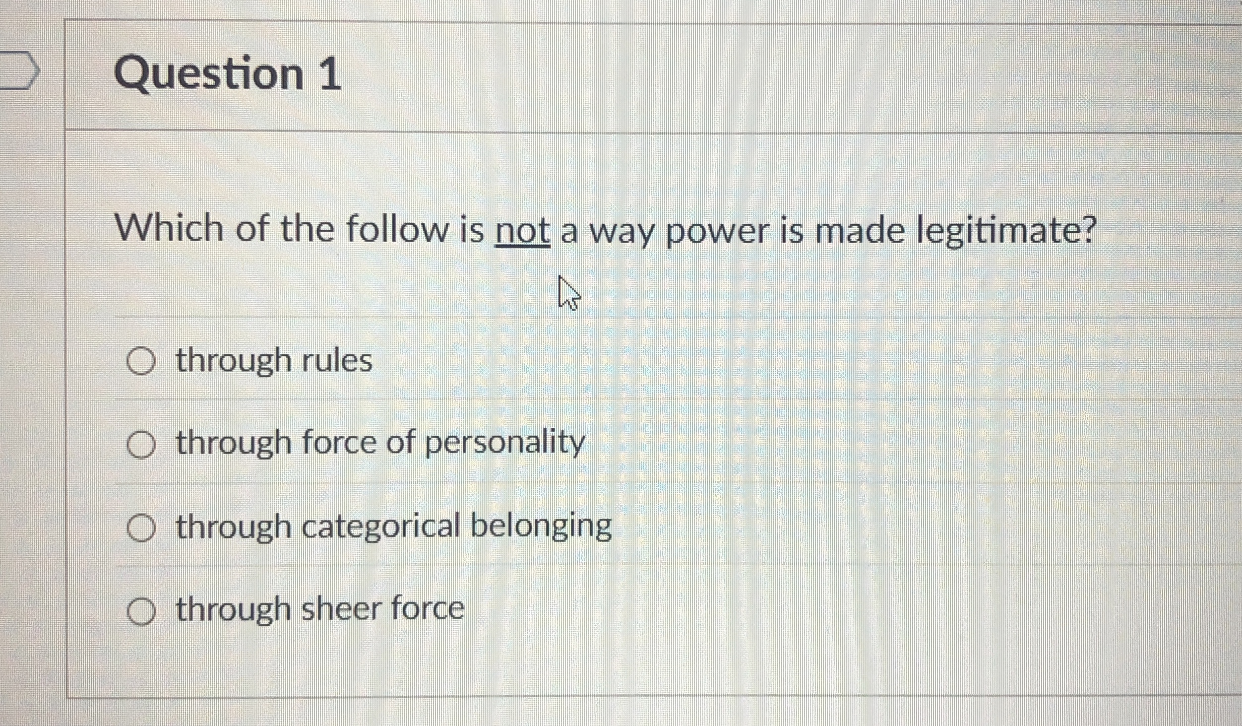 Solved Question 1Which of the follow is not a way power is | Chegg.com