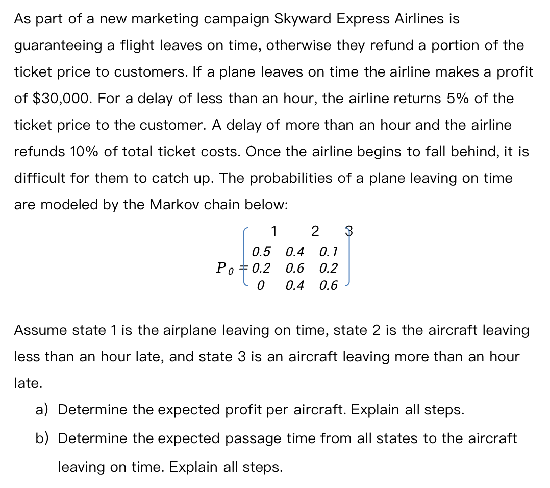 Solved As part of a new marketing campaign Skyward Express | Chegg.com