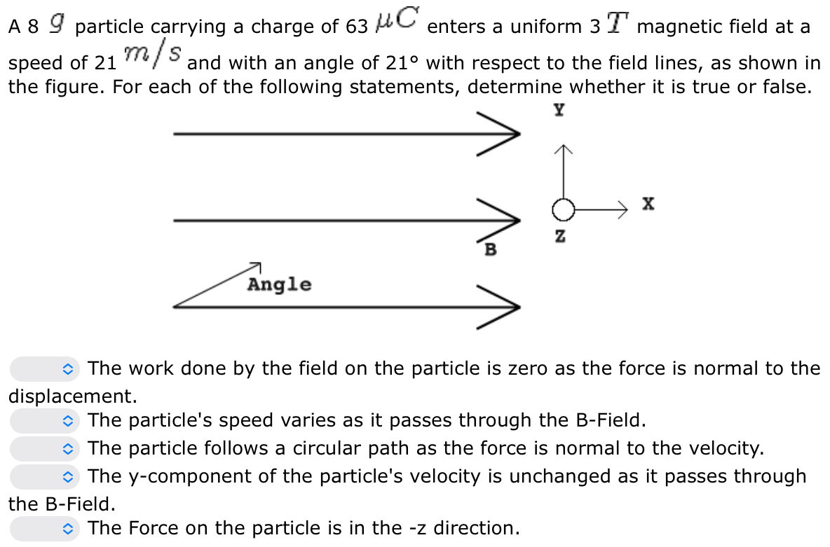 Solved A 89 ﻿particle carrying a charge of 63μC ﻿enters a | Chegg.com