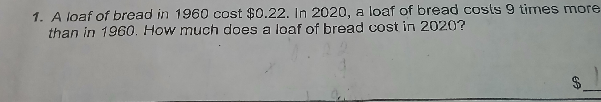 Solved A loaf of bread in 1960 ﻿cost $0.22. ﻿In 2020 , ﻿a | Chegg.com