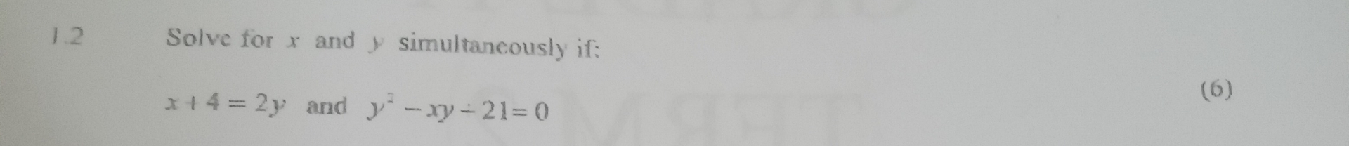 Solved 1.2 ﻿Solve for x ﻿and y ﻿simultaneously if: x+4=2y | Chegg.com