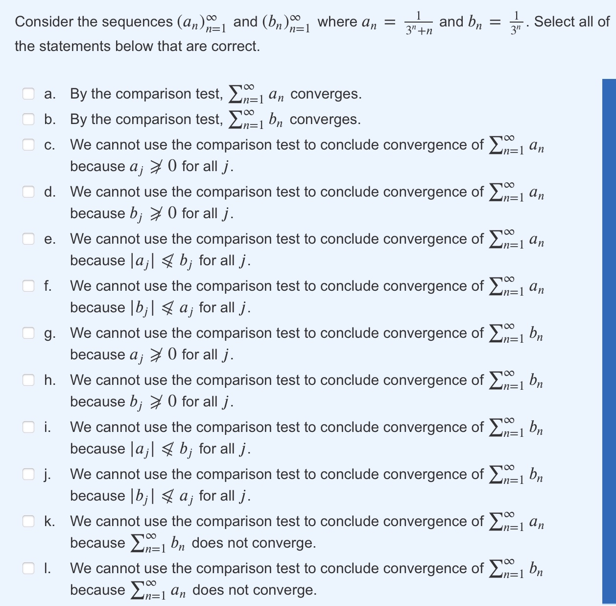 Solved Consider the sequences (an)n=1∞ ﻿and (bn)n=1∞ ﻿where | Chegg.com