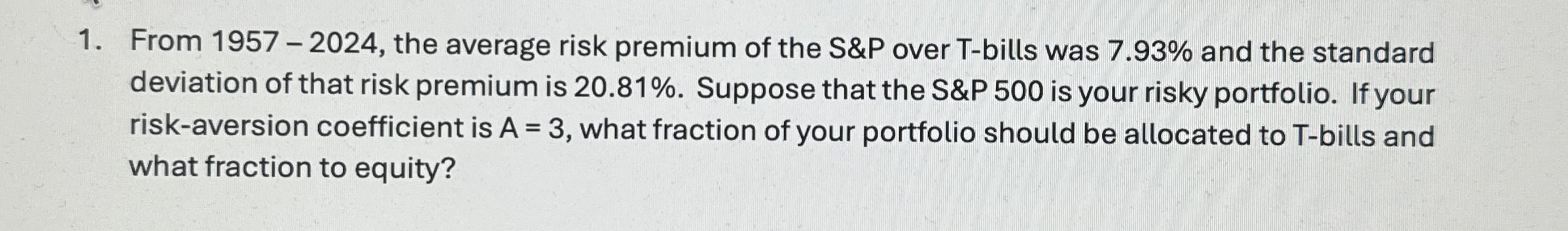 Solved From 1957 - 2024, ﻿the average risk premium of the | Chegg.com