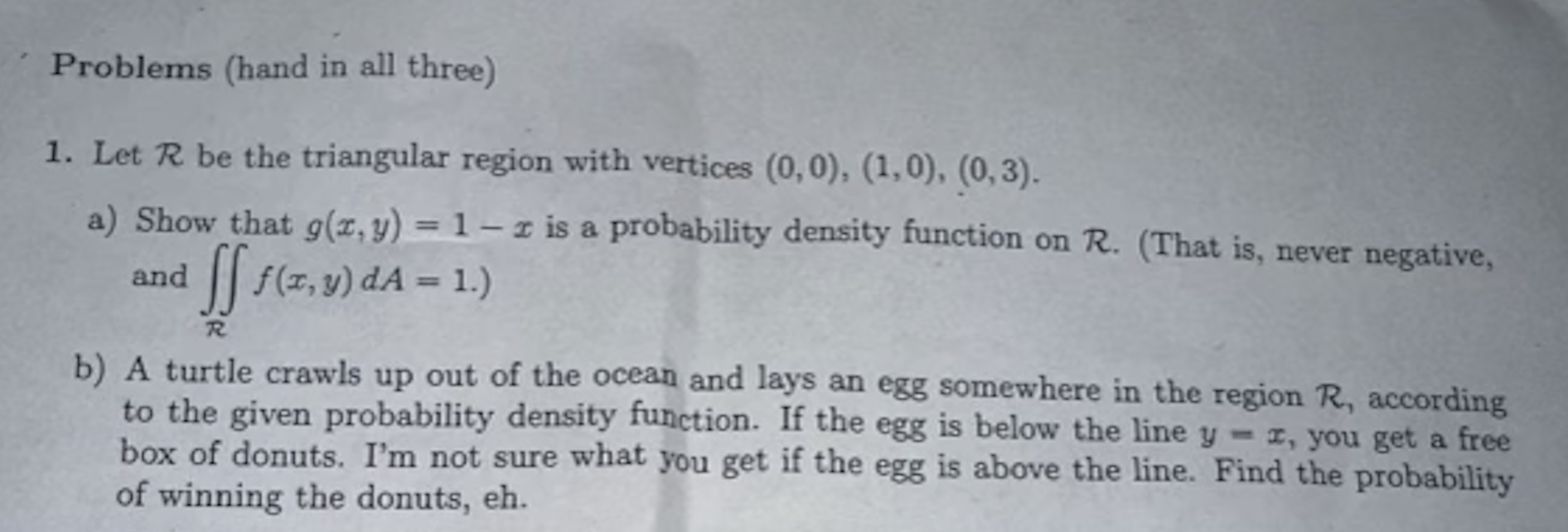 Solved Problems (hand in all three)Let R ﻿be the triangular | Chegg.com