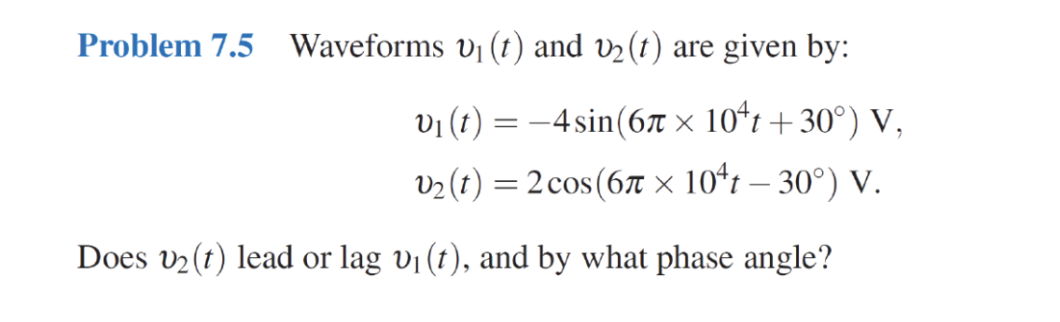 Solved Problem 7.5 ﻿Waveforms v1(t) ﻿and v2(t) ﻿are given | Chegg.com