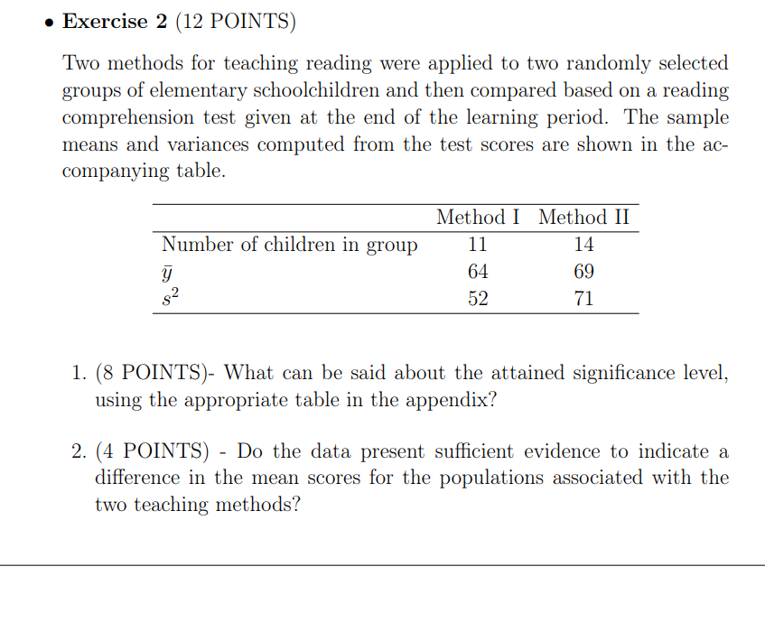 Solved Exercise 2 (12 ﻿POINTS)Two methods for teaching | Chegg.com
