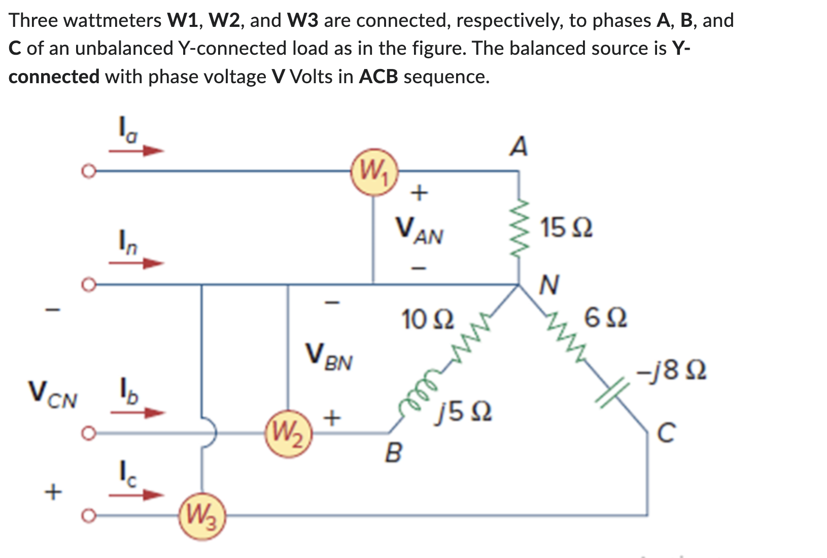 Solved Three wattmeters W1, ﻿W2, ﻿and W3 ﻿are connected, | Chegg.com