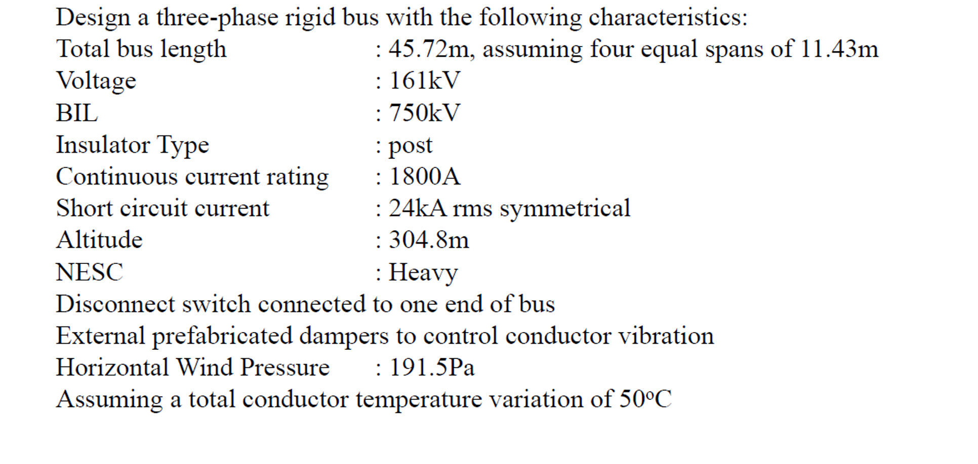Solved Design a three-phase rigid bus with the following | Chegg.com