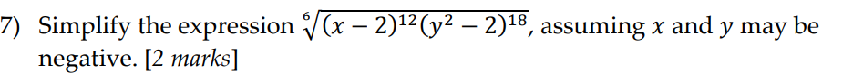 Solved Simplify the expression (x-2)12(y2-2)186, ﻿assuming x | Chegg.com
