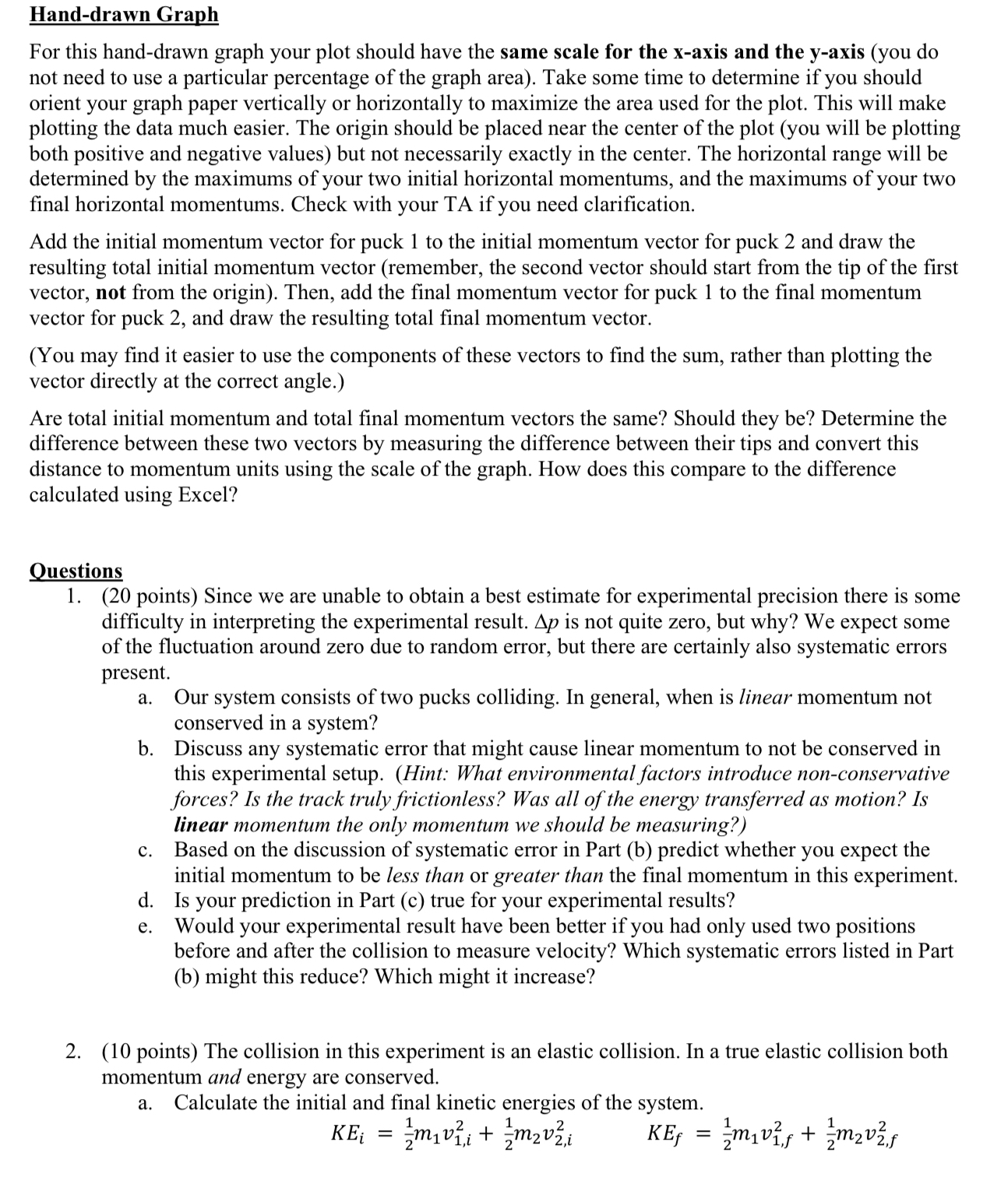 Solved Hand-drawn GraphFor this hand-drawn graph your plot | Chegg.com