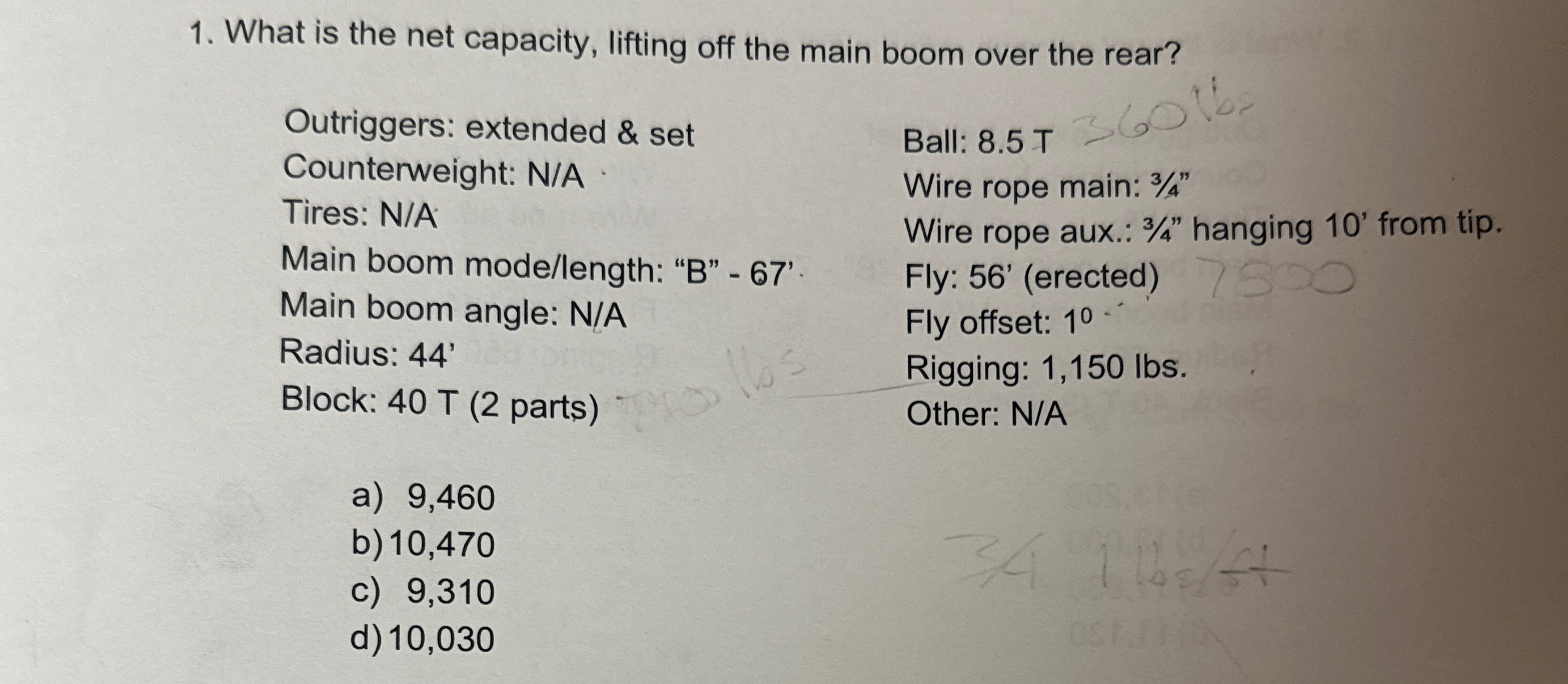 Solved What is the net capacity, lifting off the main boom | Chegg.com