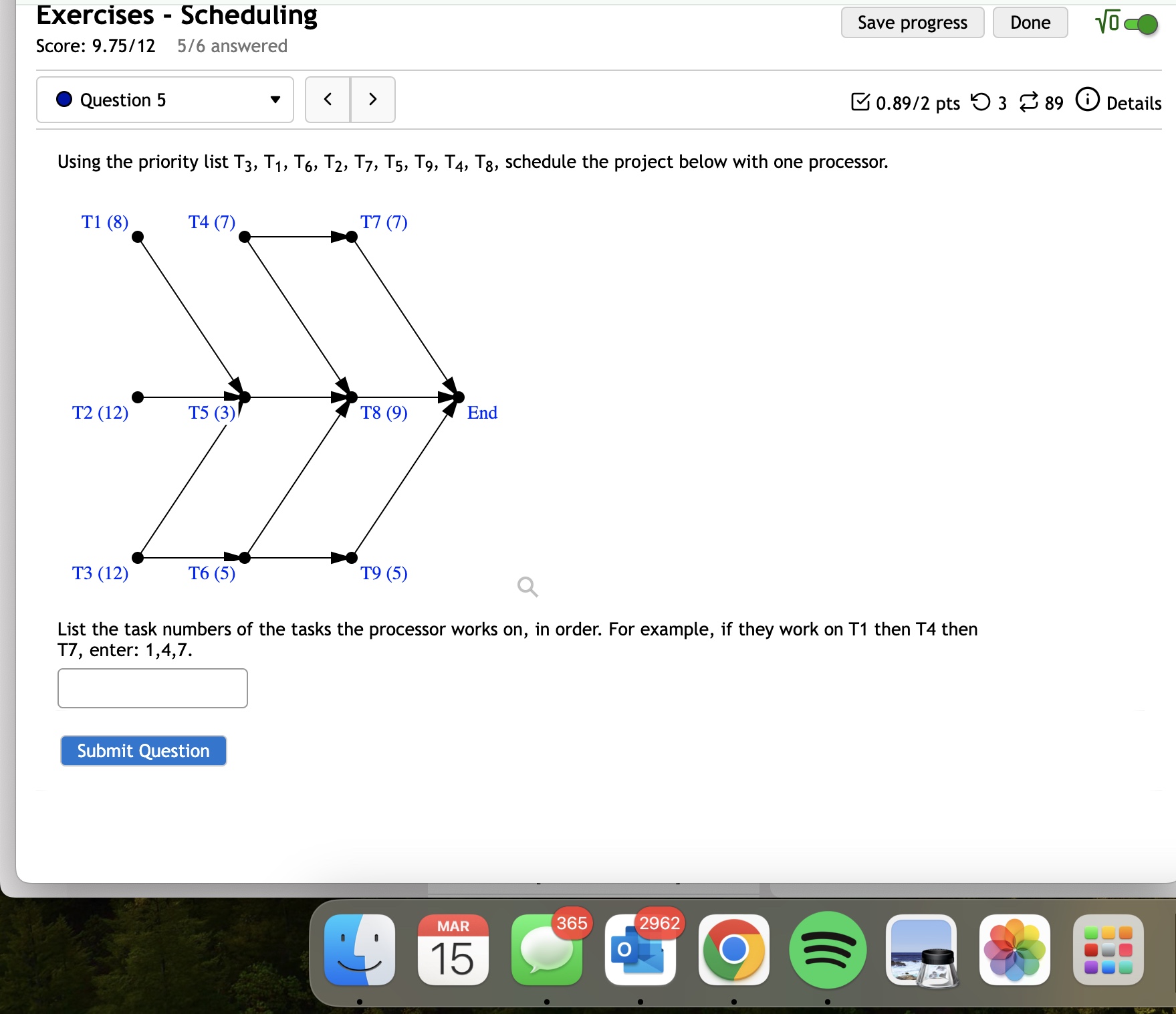 Solved Using the priority list T3,T1,T6,T2,T7,T5,T9,T4,T8, | Chegg.com