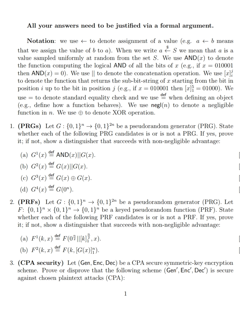 Solved All your answers need to be justified via a formal | Chegg.com