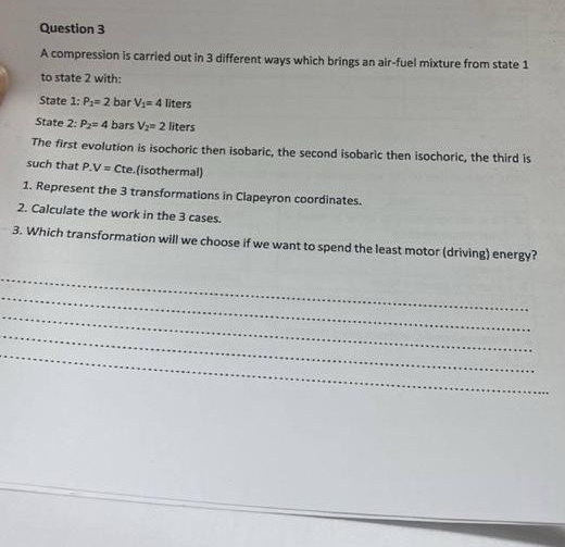 Solved Question 3A compression is carried out in 3 | Chegg.com