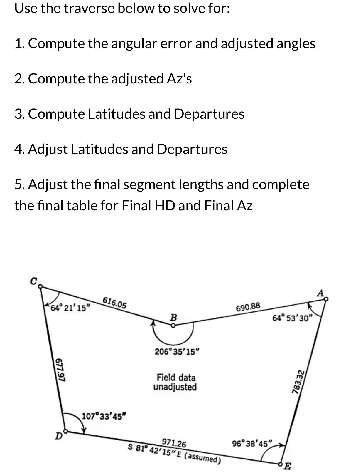 Solved Use the traverse below to solve for:Compute the | Chegg.com