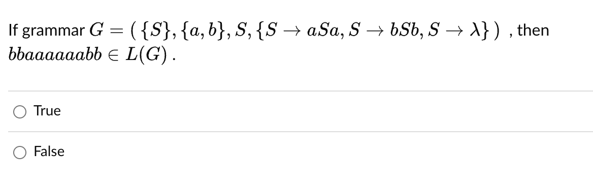 Solved If grammar G=({S},{a,b},S,{S→aSa,S→bSb,S→λ}), | Chegg.com